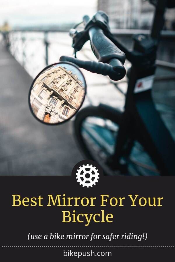 Best Bike Mirror for 2023 - Buyer's Guide and Review | Bike Push
