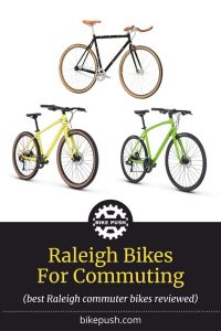 Are Raleigh Bikes Up To A Daily Work Commute? | Bike Push