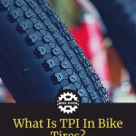 What is the TPI on Bike Tires? Threads Per Inch Explained