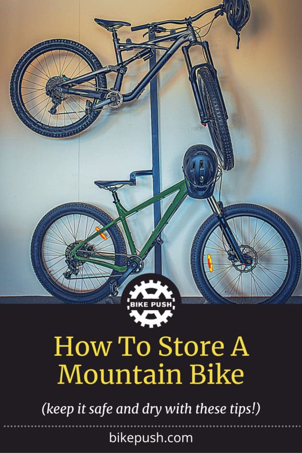 How to Store a Mountain Bike - 11 CLEVER Storage Tips